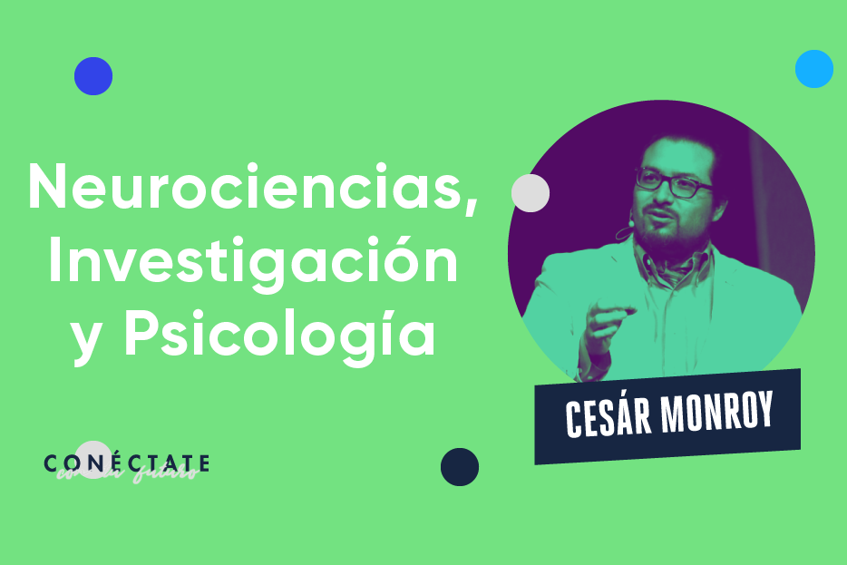 ¿Cómo es dedicarte a la Neurociencia? Entrevista a César Monroy ...